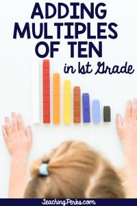10 Ways To Use 1st Grade Math Activities