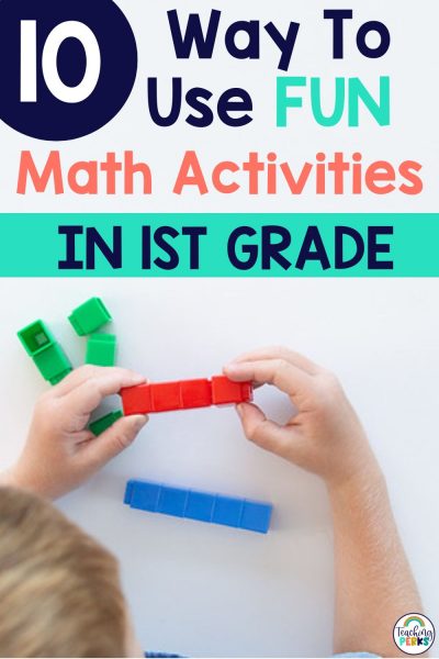 10 Ways To Use 1st Grade Math Activities
